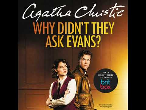Why Didn't They Ask Evans? by Agatha Christie