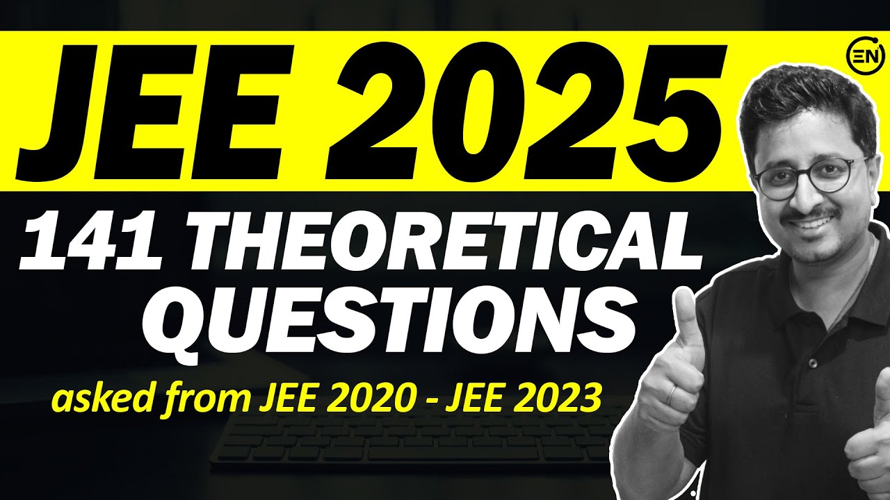 JEE Main 2026 - 141 Theoretical PYQs | Physics | Eduniti | Mohit Sir #7thChallenge