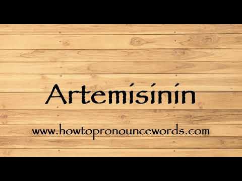 How To Pronounce Artemisinin ? How To say Artemisinin New Video