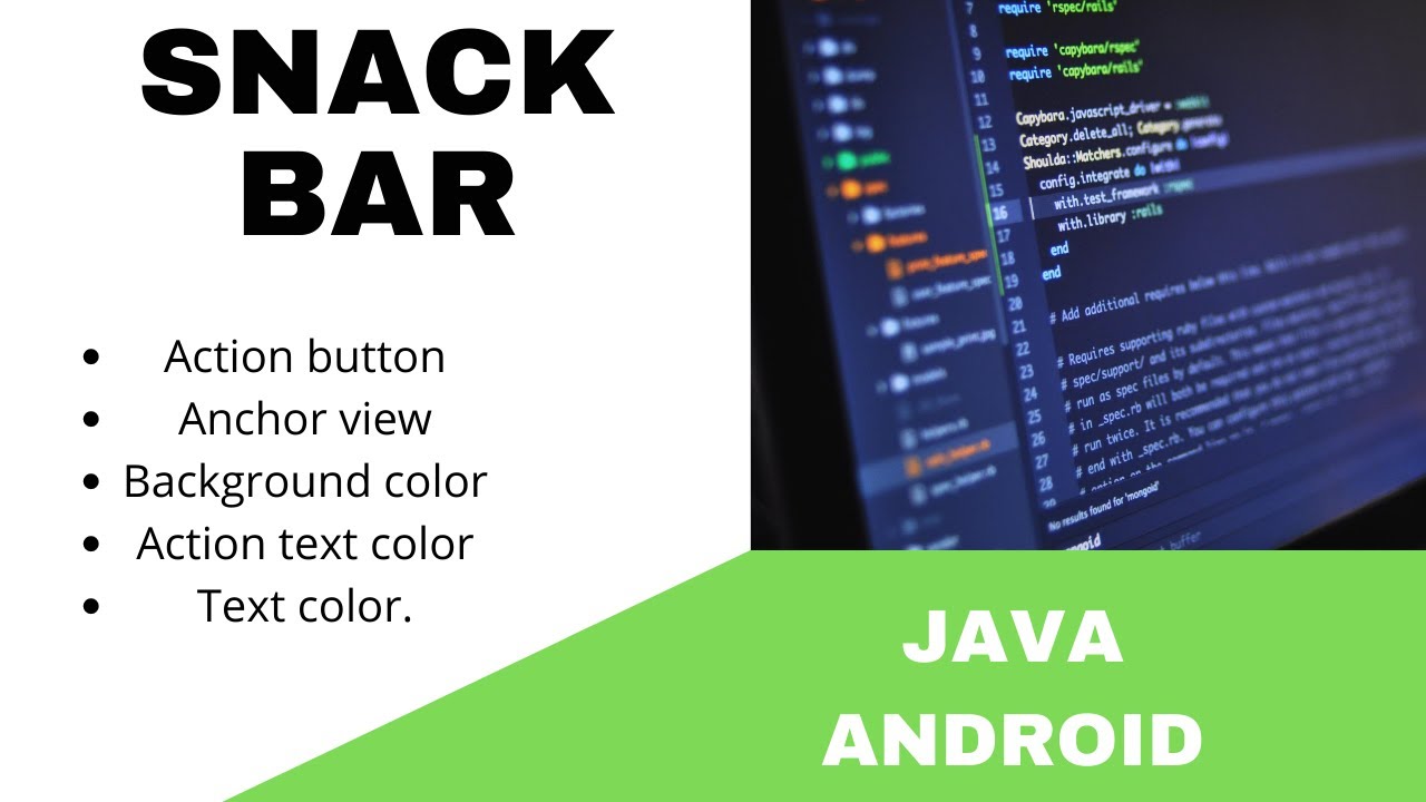 ANDROID - SNACK BAR TUTORIAL IN JAVA.