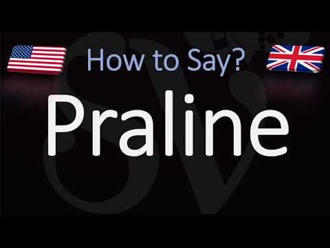 How to Pronounce Praline? (CORRECTLY)
