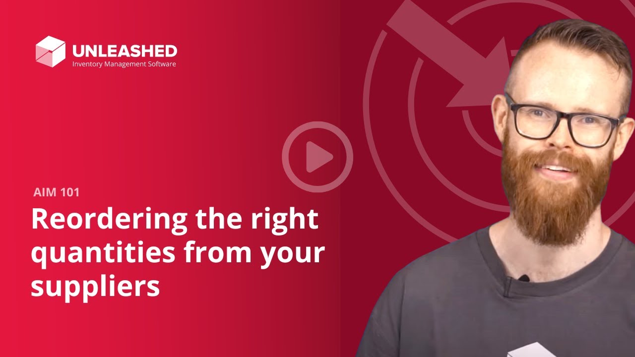 AIM 101: Reordering the right quantities from your suppliers