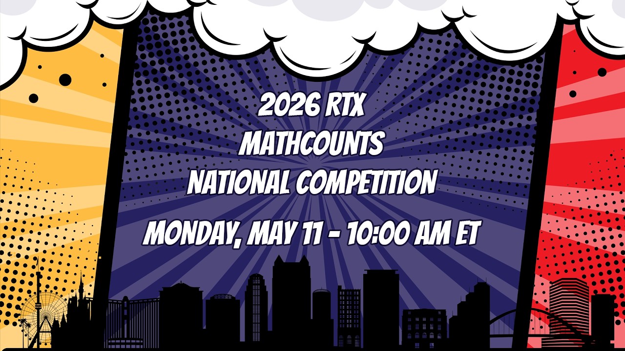 2026 RTX MATHCOUNTS National Competition Countdown Round Livestream