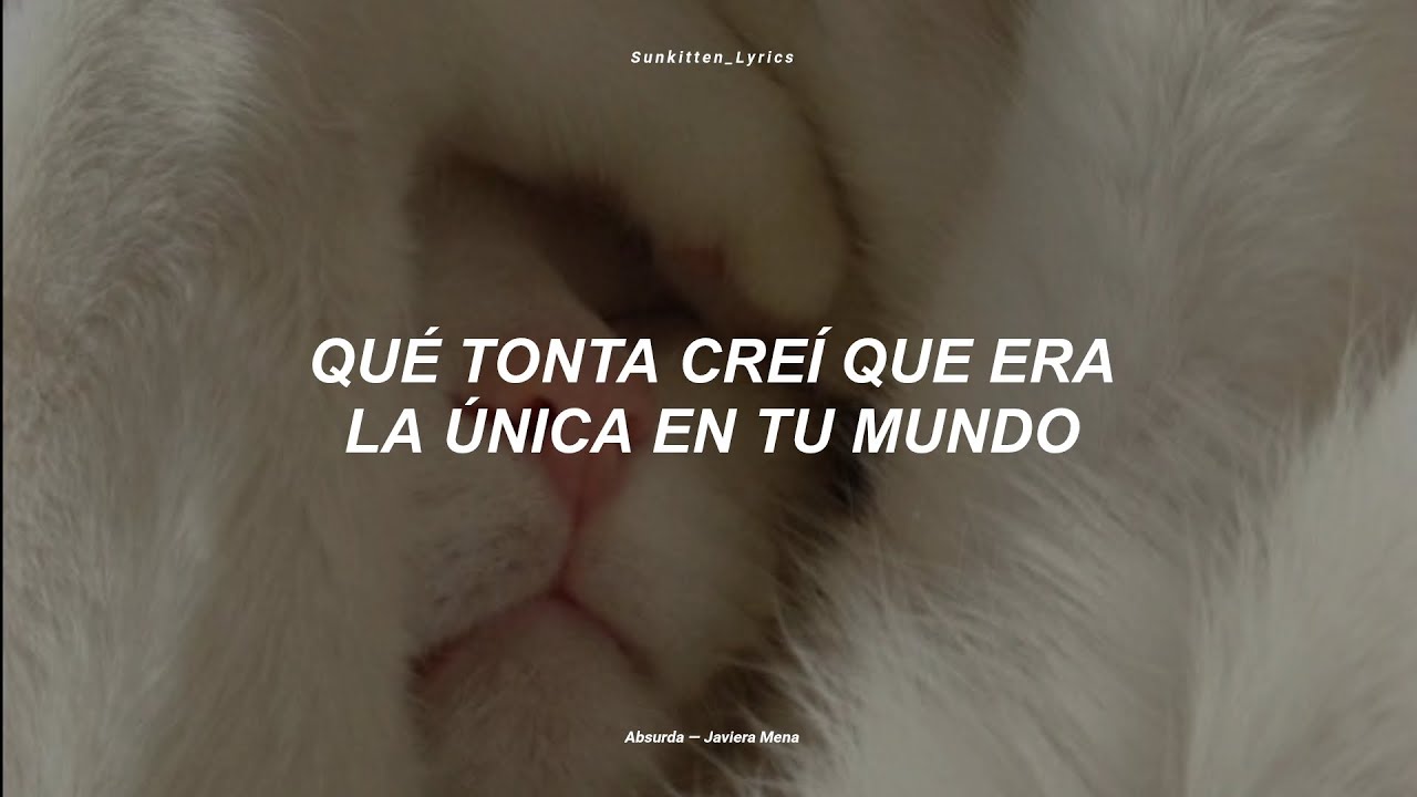 Absurda — Javiera Mena || Letra