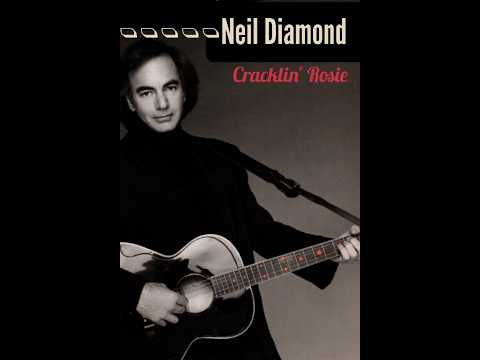 Neil Diamond - Cracklin' Rosie - Best Songs of all Time
