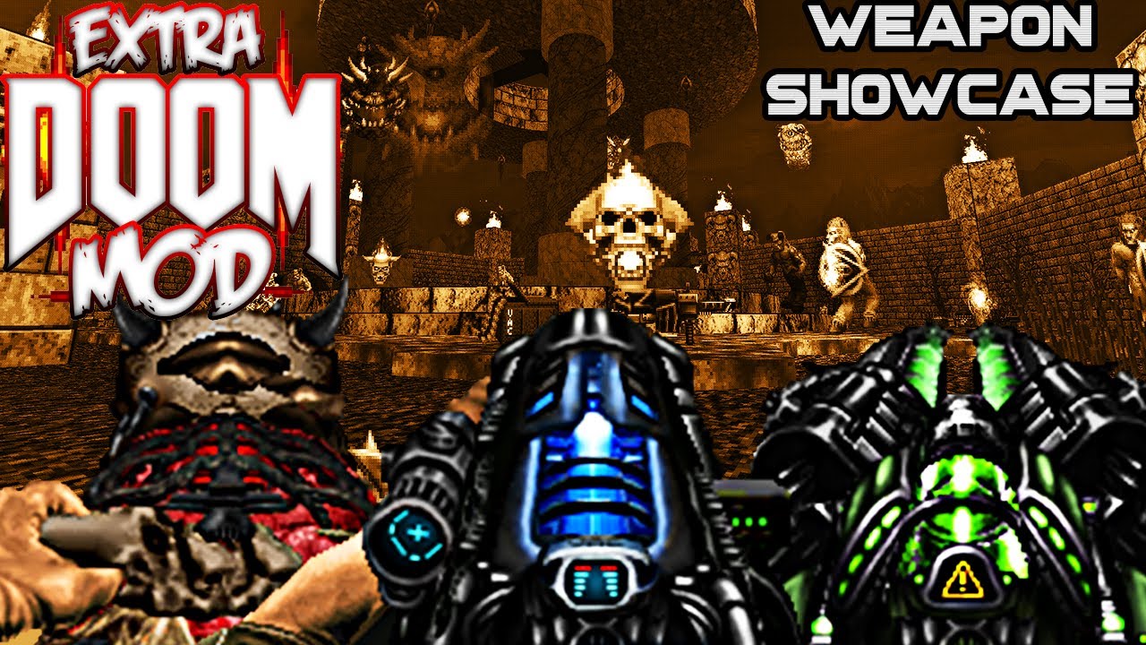 EXTRA DOOM MOD Weapons Showcase
