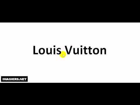 How to pronounce in French # Louis Vuitton