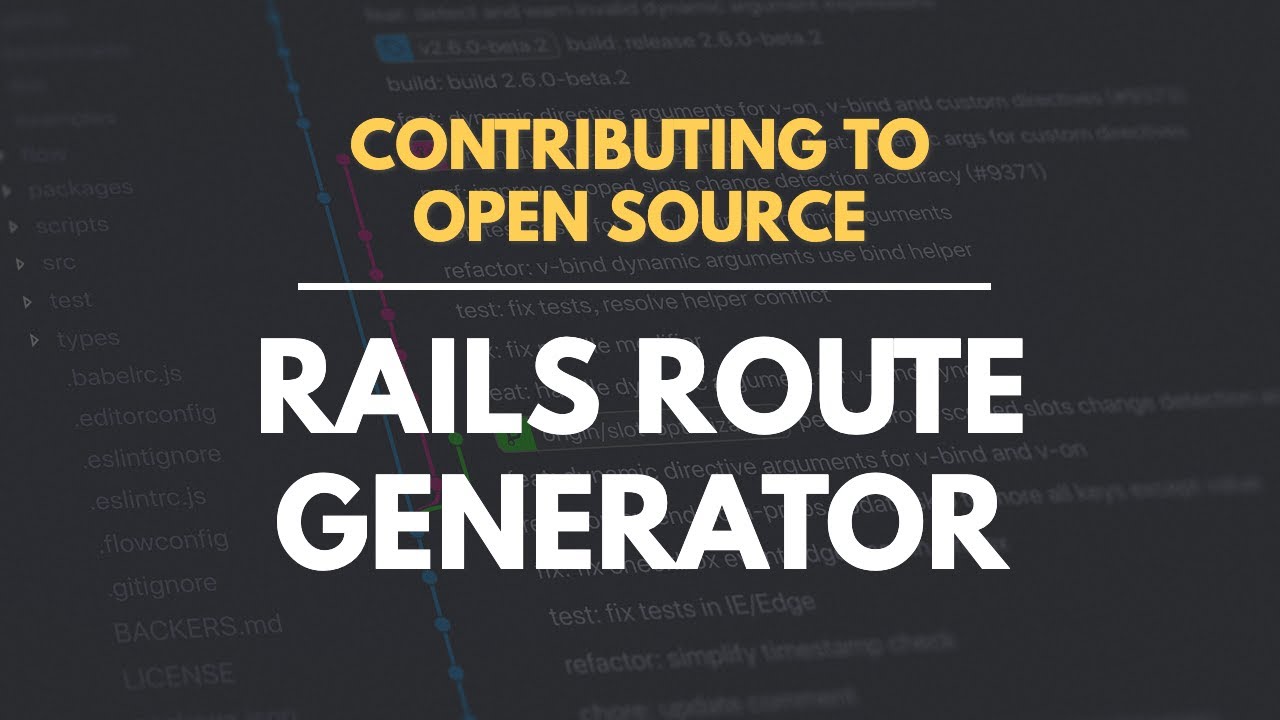 Contributing to Rails: Improving the Route Generator | Preview