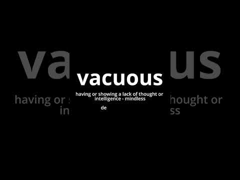 Video Word Of The Day - Vacuous