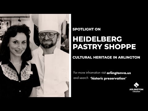 Spotlight on Heidelberg Pastry Shoppe | Cultural Heritage in Arlington
