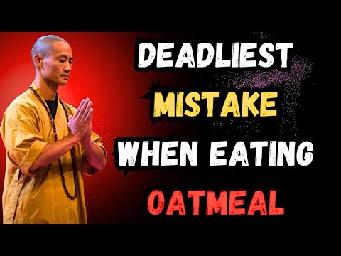 SENIORS, STOP! These 10 OATMEAL MISTAKES Are Even More Harmful Than You Think! - shi heng yi