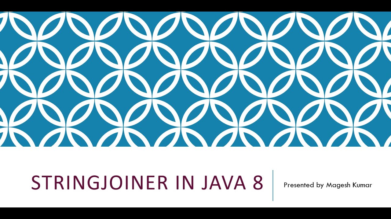 What is StringJoiner in Java8 | #java8
