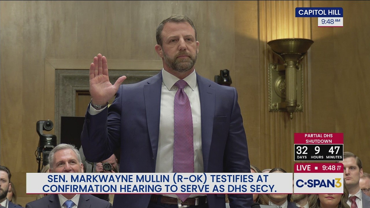 Confirmation Hearing: Sen. Markwayne Mullin (R-OK) Testifies to be DHS Secretary