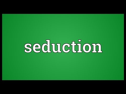Seduction Meaning