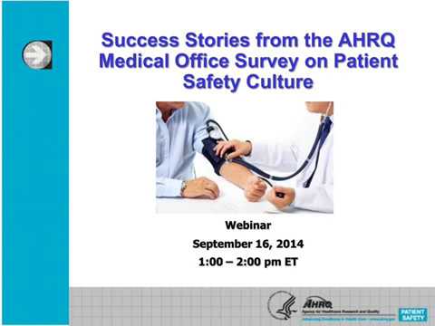 Success Stories From the Medical Office Survey on Patient Safety Culture Webinar