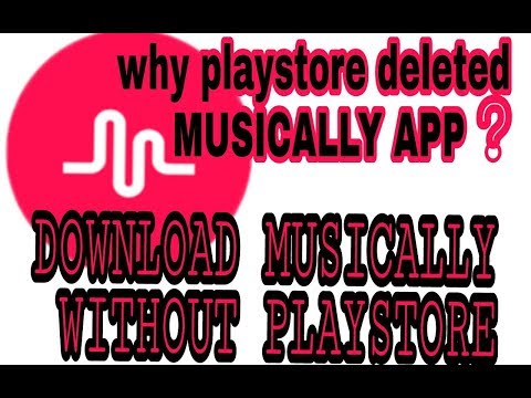 why playstore deleted musically app || download musically