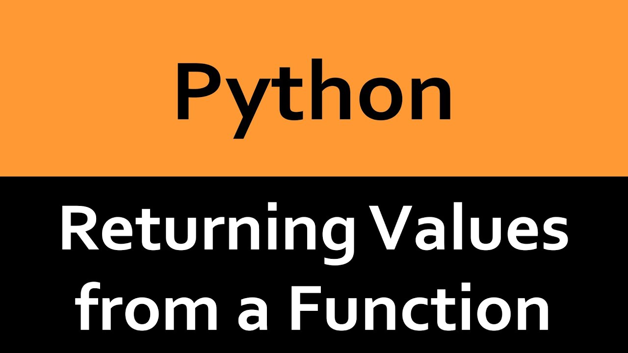 Returning Value(s) from a Function in Python