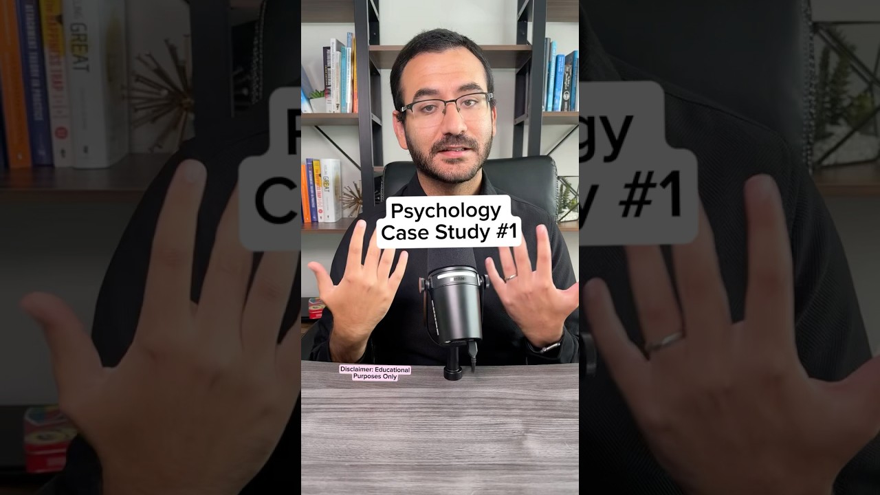 Psychology Case Study 1
