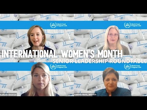 Staff Spotlight || WFP USA Senior Leadership Roundtable || Women's Month 2022