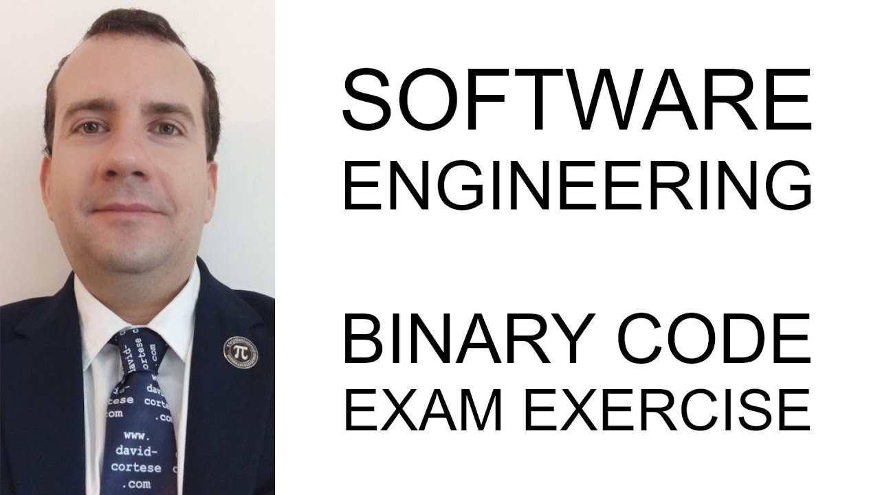 SOFTWARE ENGINEERING 🖥️ BINARY CODE EXAM EXERCISE