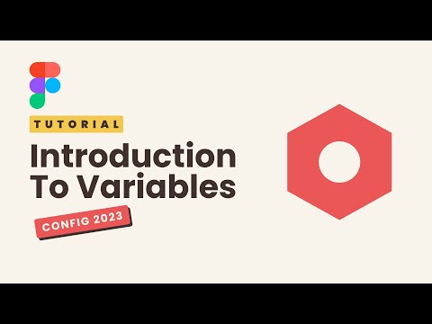 Figma Intro To Variables - Config 2023 Update