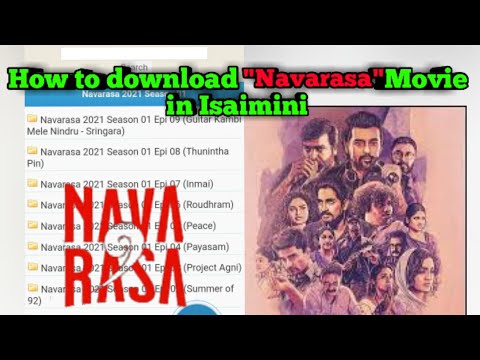 Knowing thamizha/How to Download ''Navarasa'' Movie in Isaimini/For Android and Windows