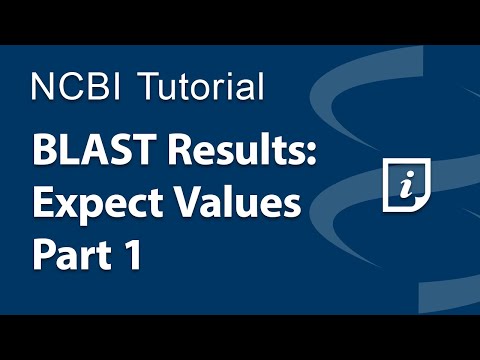 BLAST Results: Expect Values, Part 1