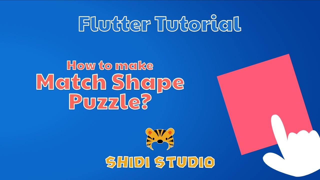 Simple Flutter Tutorial - Shape Match Puzzle