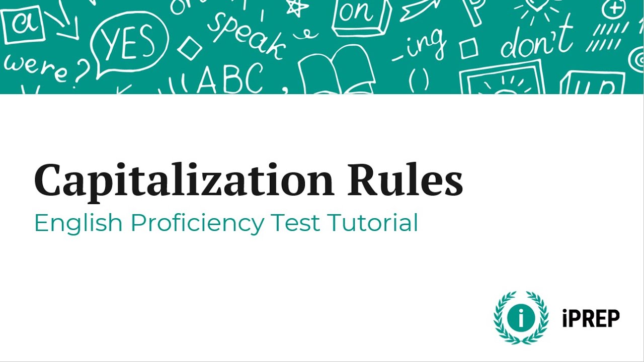 Capitalization Rules - English Proficiency Test Tutorial