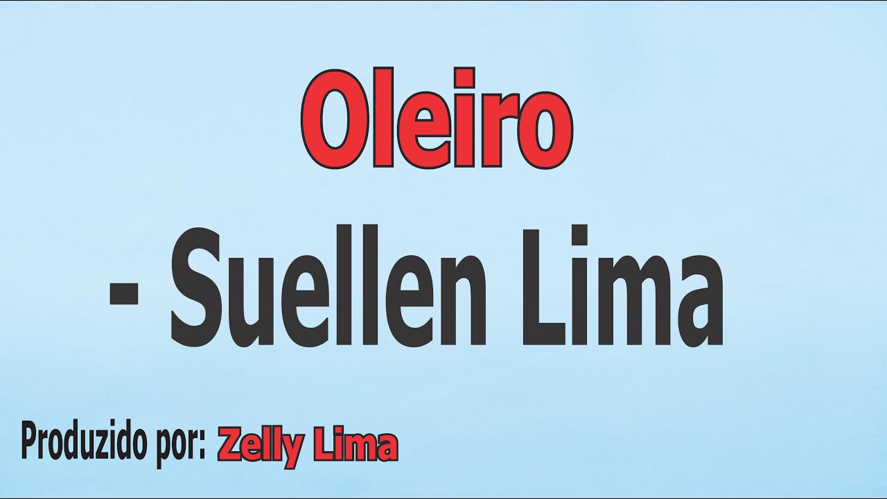 Oleiro - Suellen Lima playback com letra
