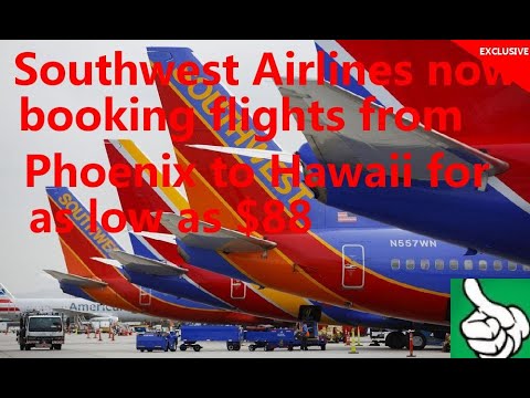 Southwest Hawaii|Southwest Airlines now booking flights from Phoenix t