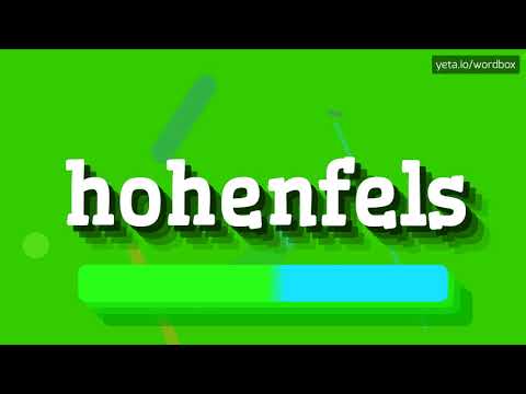 HOW PRONOUNCE HOHENFELS! (BEST QUALITY VOICES)