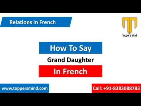 Grand Daughter in French | French word for Grand Daughter