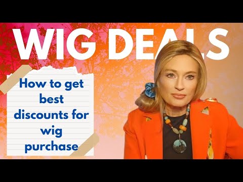 Wig Talk! how to get best discounts for wigs_ Guidelines for Receiving the Best Discounts for Wigs