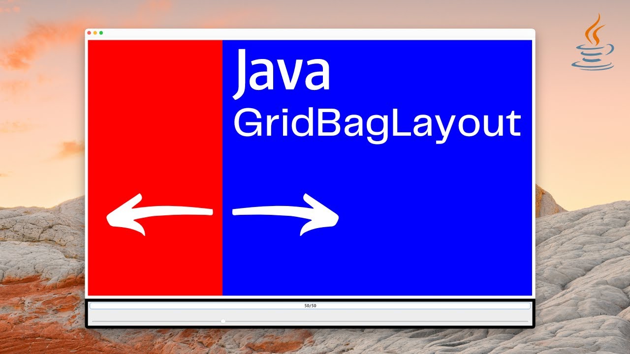 Java GridBagLayout for adjustable sizing at runtime