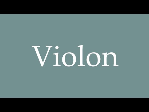 How to Pronounce ''Violon'' Correctly in French