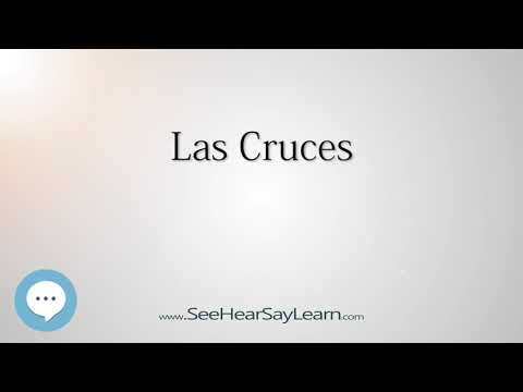 Las Cruces (How to Pronounce Cities of the World)๐ฌโญ๐โ