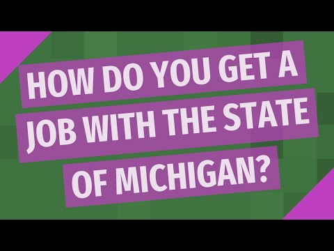 How do you get a job with the state of Michigan?
