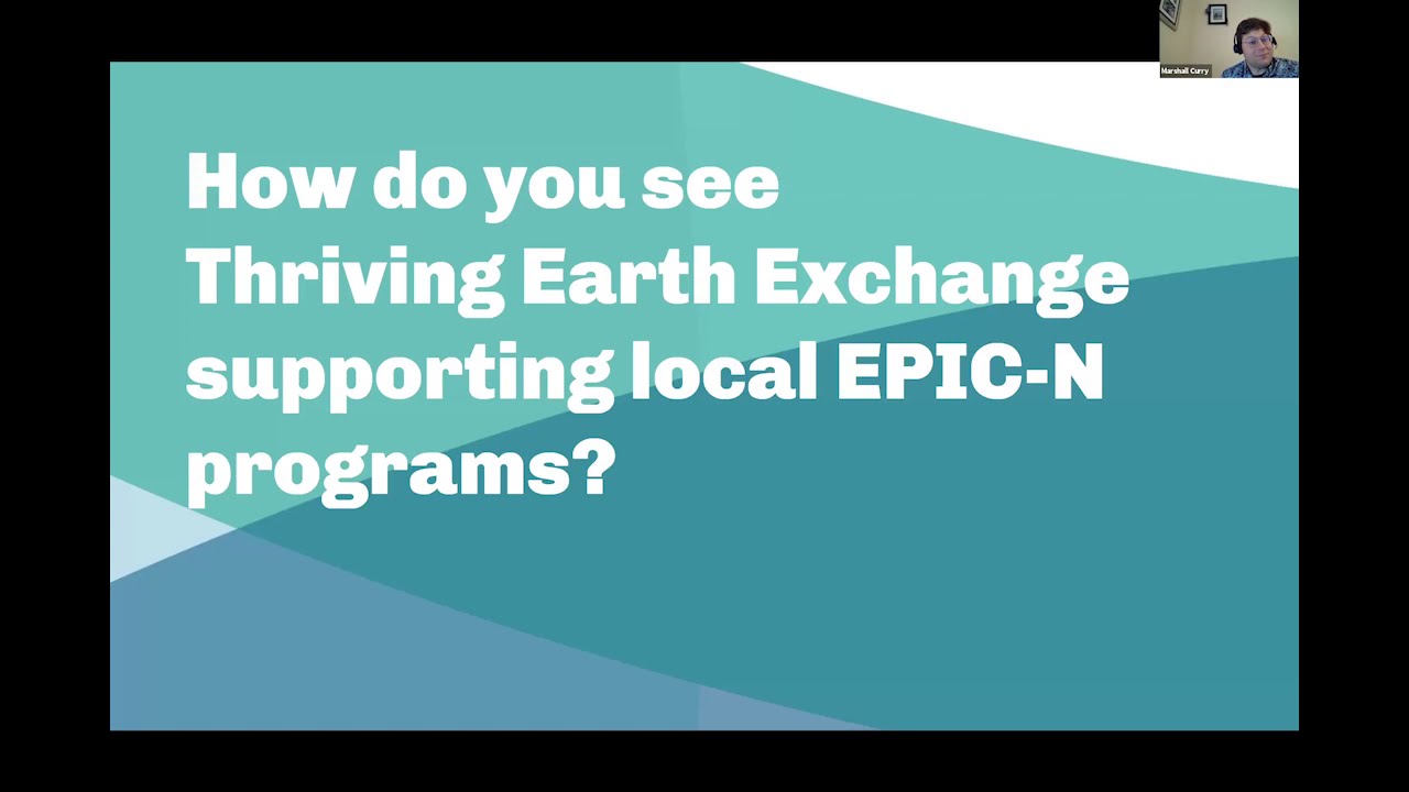 Meet the Epic-N Network with Thriving Earth Exchange