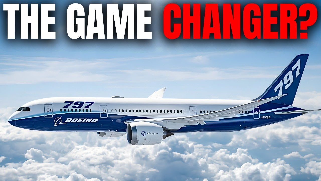 This is Why New Boeing 797 Will Change Everything