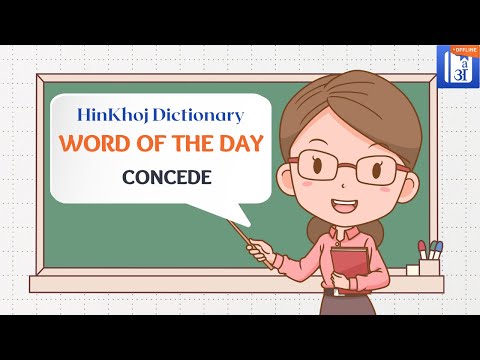 Concede In Hindi - HinKhoj - Dictionary Word of the Day