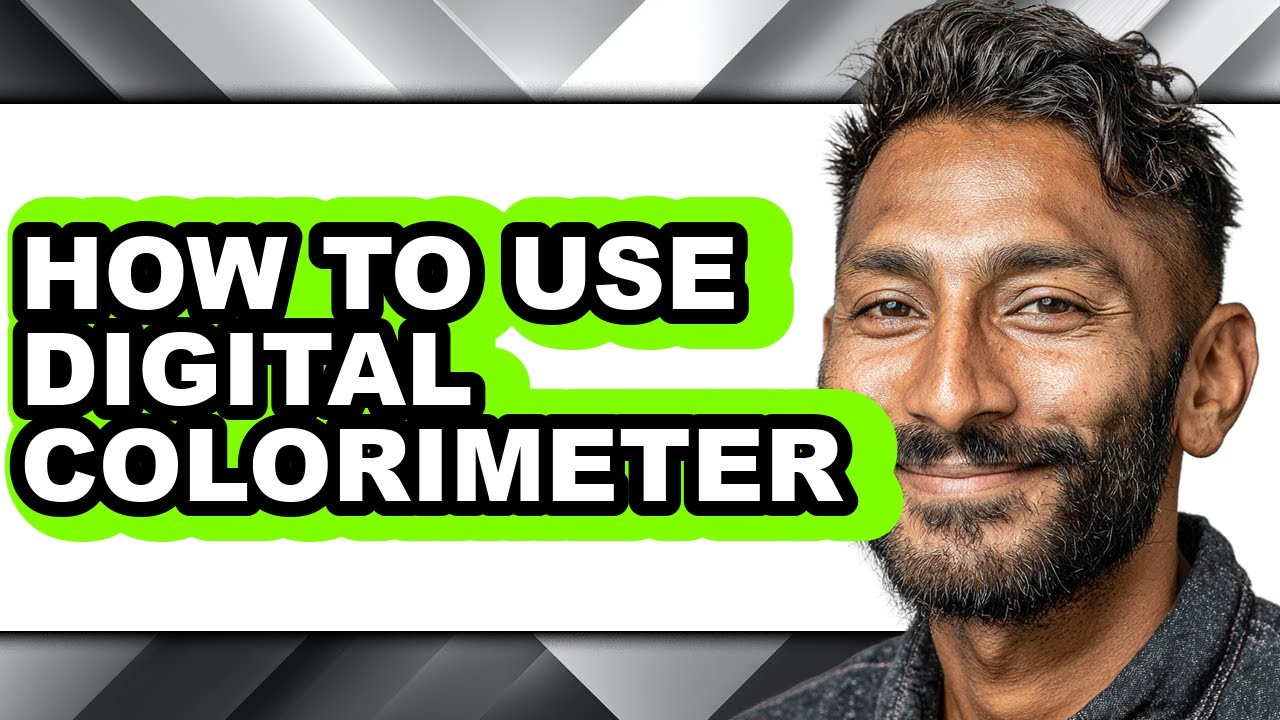 How to Use Digital Colorimeter - Easy Guide