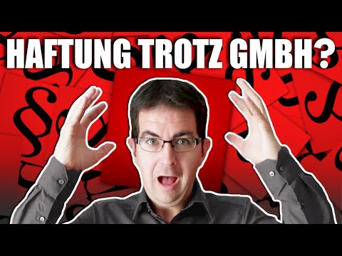 Achtung: Wie Du als Geschäftsführer trotz GmbH persönlich haftest