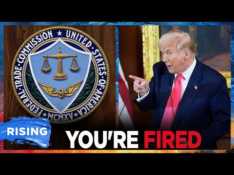 Trump FIRES Democrat FTC Commissioners; Klobuchar, Sanders Call Move ILLEGAL