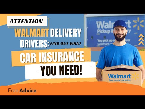 Walmart Delivery Drivers: Car Insurance Rates & Requirements for 2025