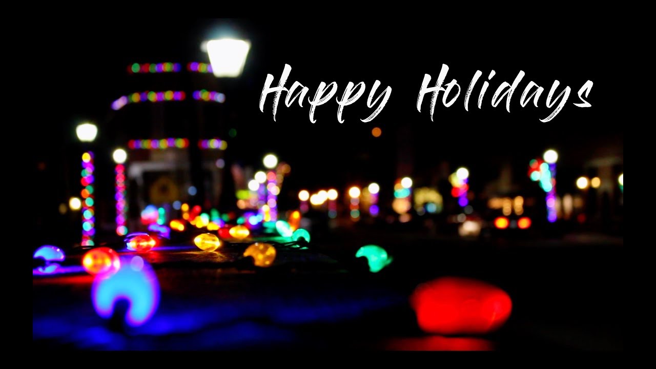 Happy Holidays - 2017 - 4K