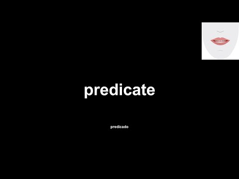 predicate (predicado) How to Pronounce and definitions