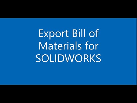 Export Bom to Excel SOLIDWORKS