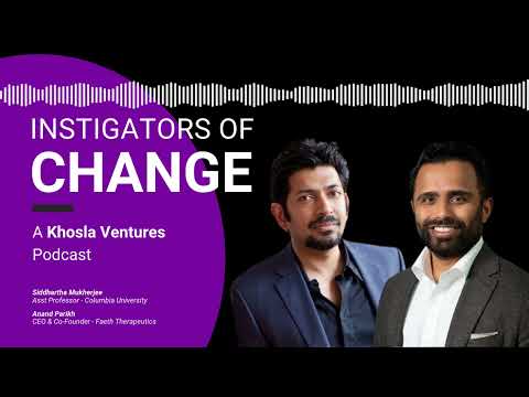 Instigators of Change | Siddhartha Mukherjee and Anand Parikh On A New Way To Fight Cancer