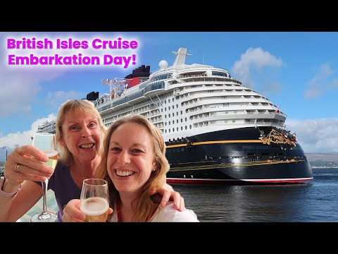 British Isles Cruise | Embarkation Day | Disney Cruise Line | September 2024